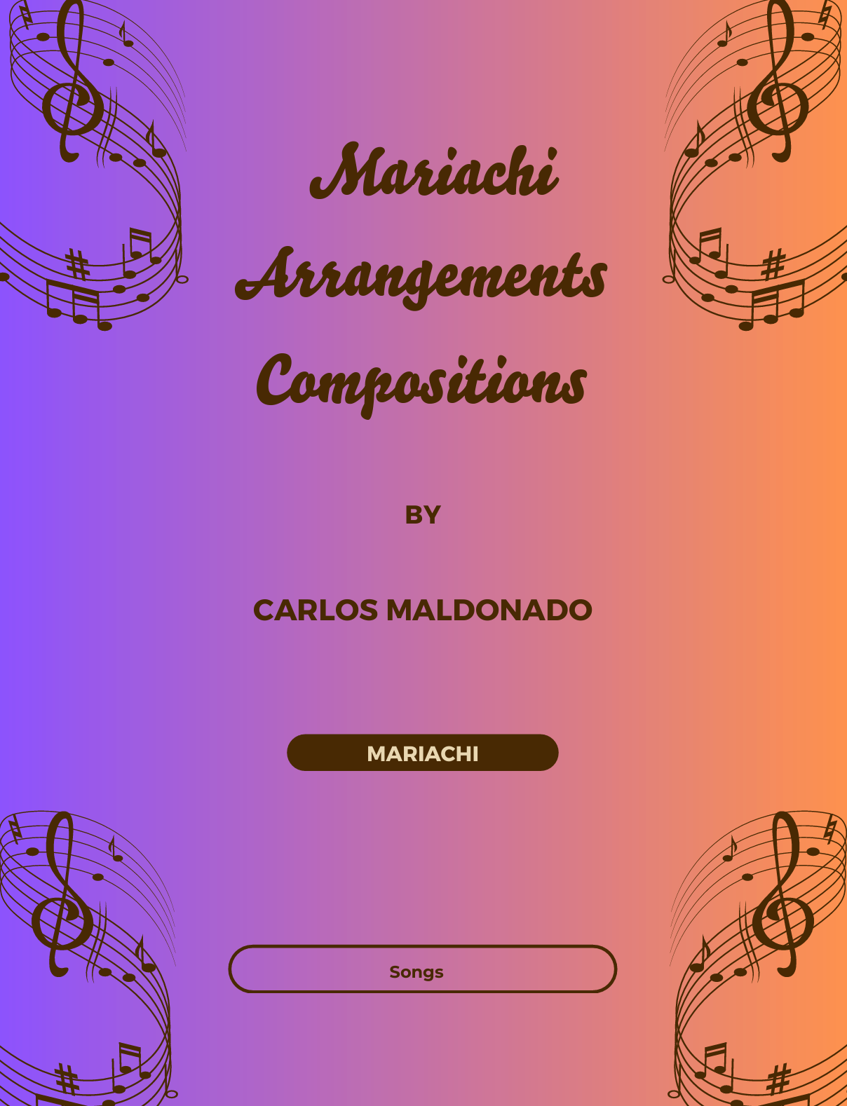 Mariachi Arrangements and Compositions – CM Mariachi Resources
